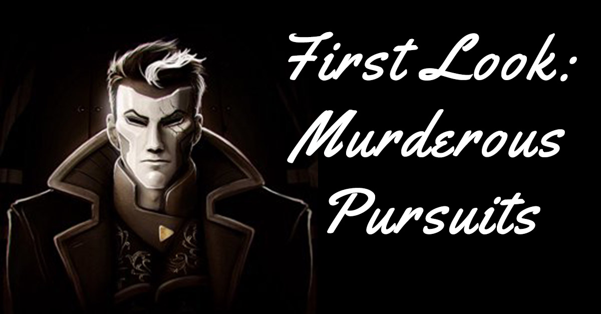 First Look: Murderous Pursuits – A Geek Girl's Guide