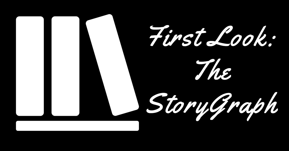 First Look: The StoryGraph – A Geek Girl's Guide